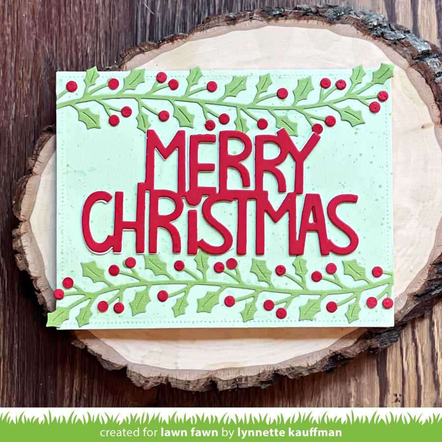 holly leaves border – Lawn Fawn
